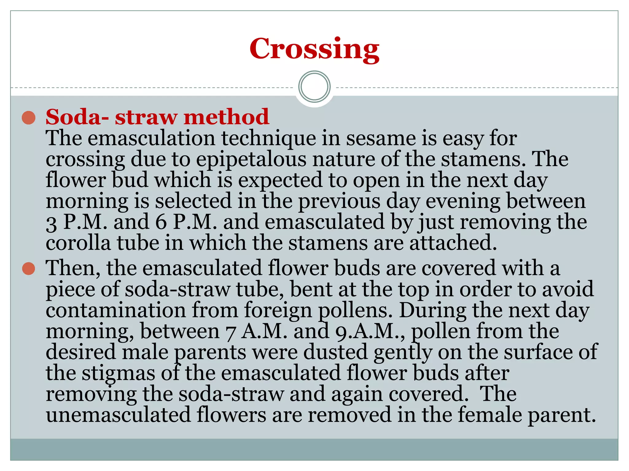 Emasculation and pollination techniques in oilseed fibres and plantation crops | PDF