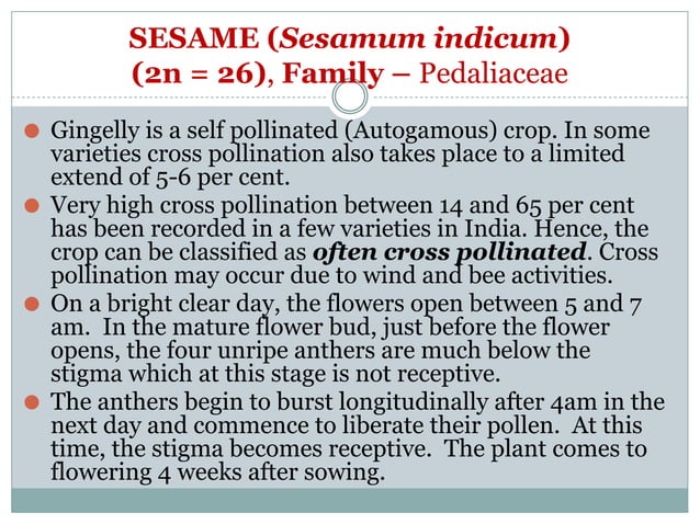 Emasculation and pollination techniques in oilseed fibres and ...