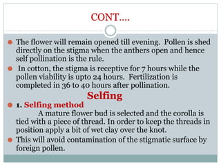 Emasculation and pollination techniques in oilseed fibres and plantation crops | PDF