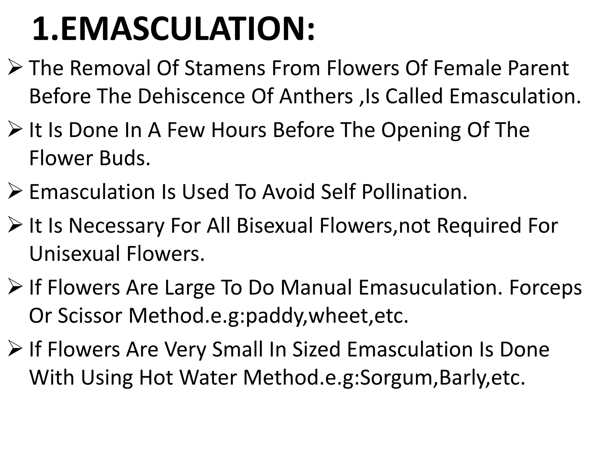 Emasculation ,bagging and crossing | PPTX