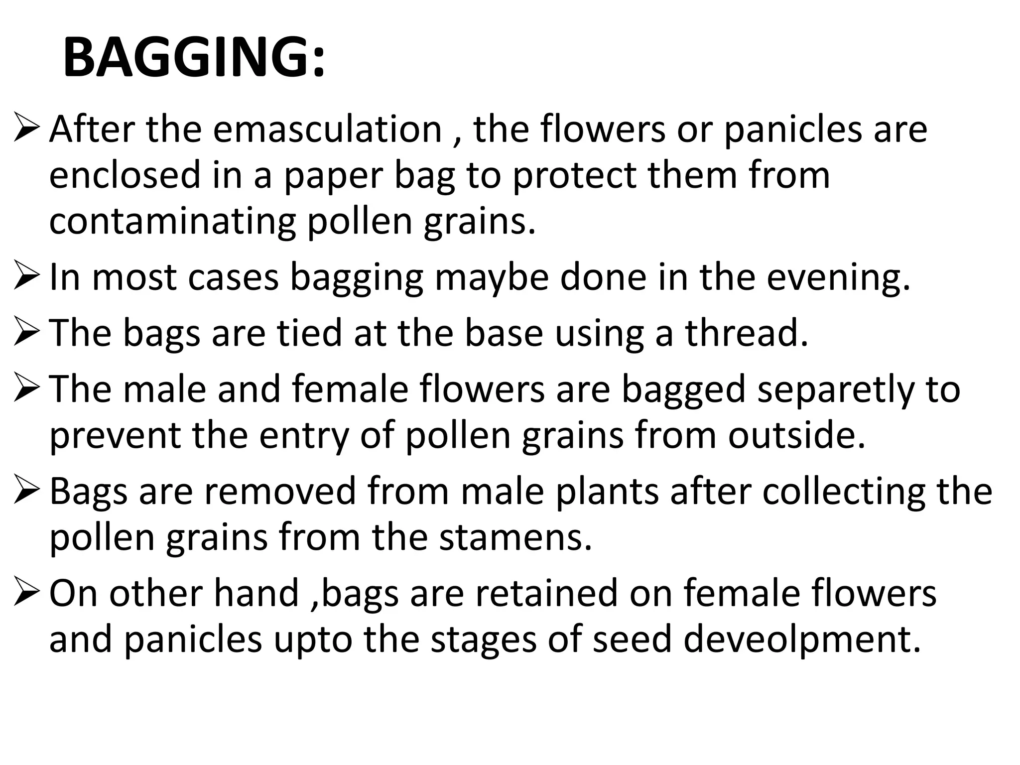 Emasculation ,bagging and crossing | PPTX