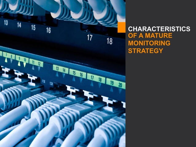 Infrastructure Monitoring Maturity: Modeling Technology, Process ...