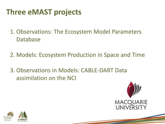 TERN eMAST : Observations and terrestrial ecosystem models ...