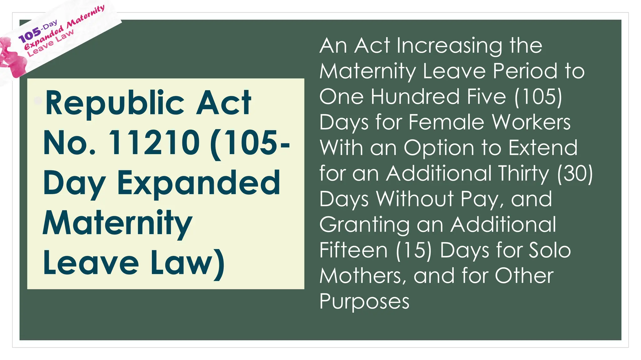 105-day Expanded Maternity Leave Under Republic Act 11201 | PPTX