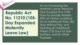 105-day Expanded Maternity Leave Under Republic Act 11201 | PPTX