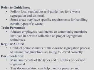 E waste management ewaste collection segregation transportation | PDF
