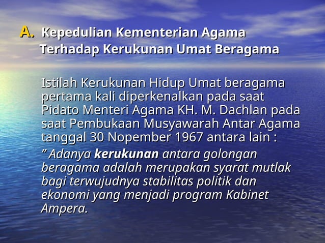 KEBIJAKAN KEMENTERIAN AGAMA DALAM RANGKA PENINGKATAN KERUKUNAN BERAGAMA.ppt
