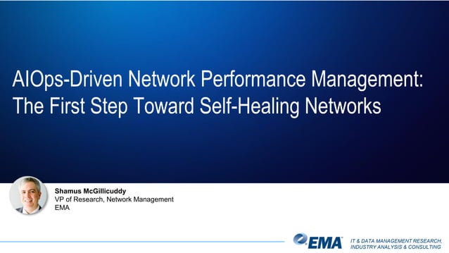 AIOps-Driven Network Performance Management: The First Step Toward Self-Healing Networks | PDF