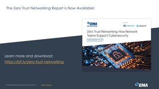 Zero Trust Networking: How Network Teams Support Cybersecurity | PPT