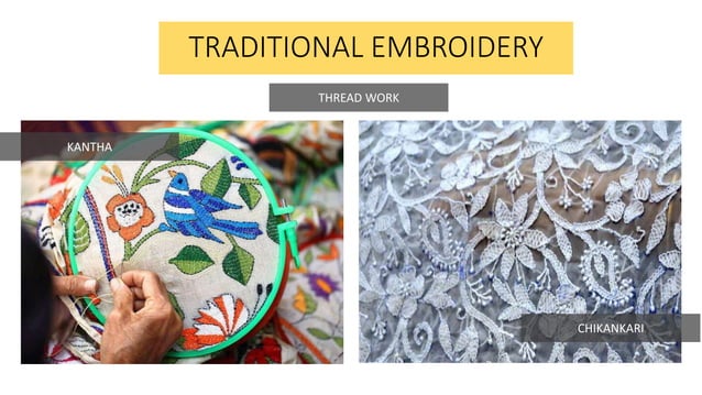 Embroidery- Art & Techniques, surface ornamentation in fashion | PPTX