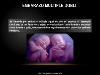 EMBARAZO MULTIPLE DOBLE PRESENTACION LISTA | PPTX