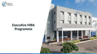 Krea University Executive MBA program offering | PPT