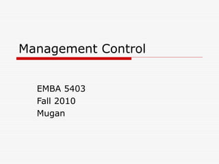 Management Control System and its types and Importance | PPT | Business ...