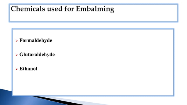 Embalming | PPTX | First Aid | Injuries