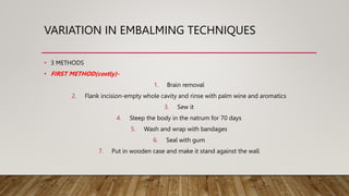 embalming introduction and types anatomy | PPTX