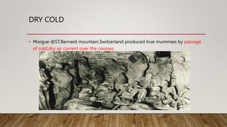 embalming introduction and types anatomy | PPTX