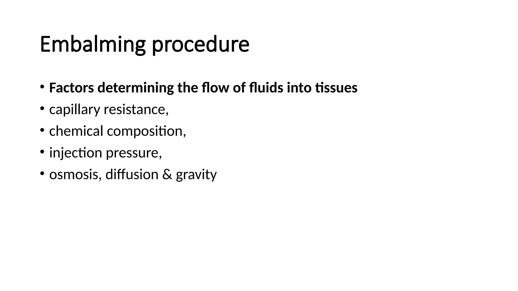 EMBALMING modern method with advantages.pptx