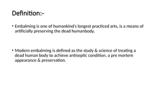 EMBALMING modern method with advantages.pptx | First Aid | Injuries