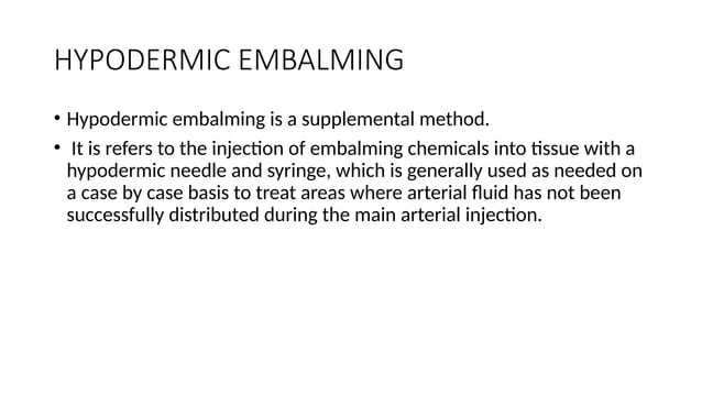 EMBALMING modern method with advantages.pptx | First Aid | Injuries