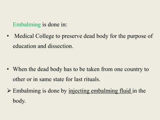 Embalming diagnosis and m.l aspect | PPTX