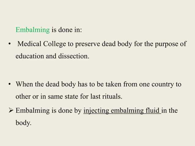 Embalming diagnosis and m.l aspect | PPTX | First Aid | Injuries