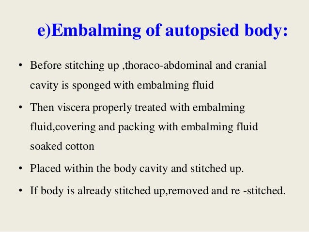 Embalming diagnosis and m.l aspect