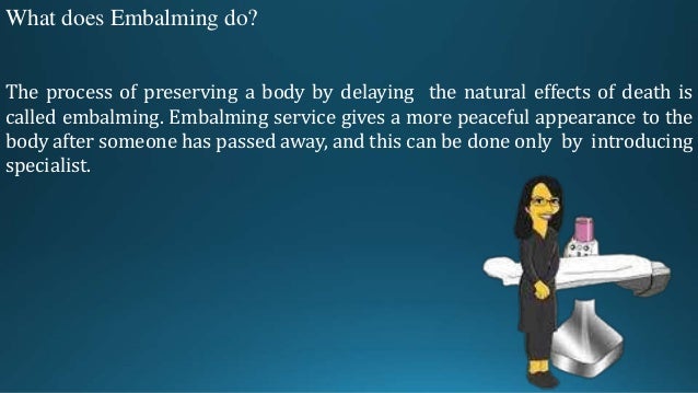 Embalming Service - Peace Care Company | PPT