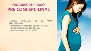 Embarazo de alto riesgo | PPTX