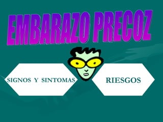 Embarazo precoz | PPT