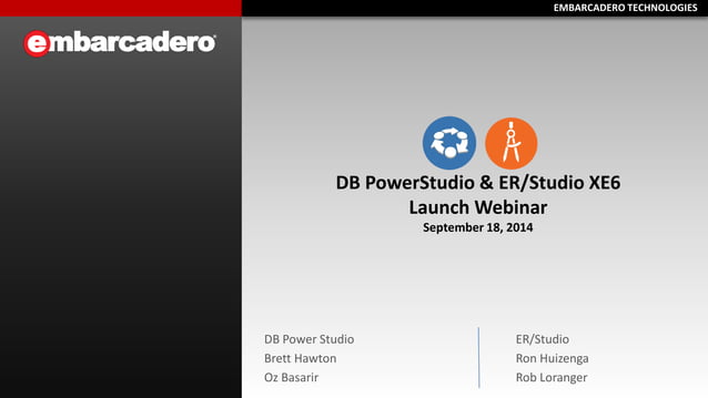 ER/Studio and DB PowerStudio Launch Webinar: Big Data, Big Models, Big News! | PDF