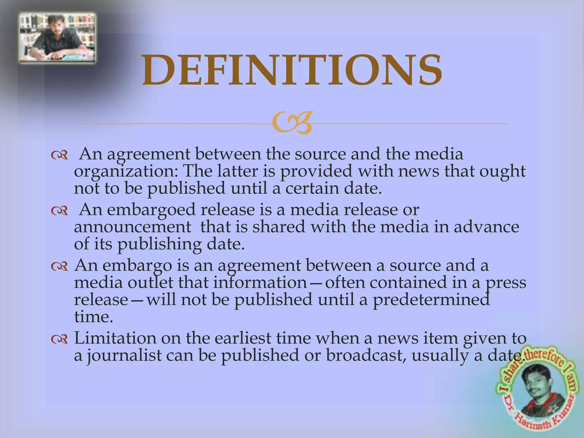 Embargo in journalism | PPTX