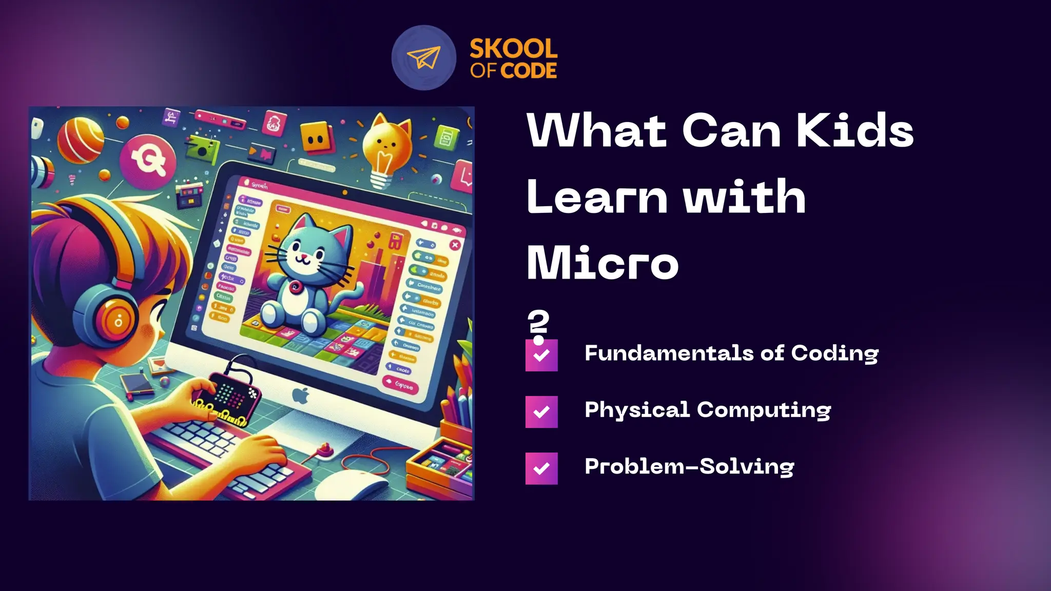 Embark on a Coding Journey with Microbit The Perfect Summer Activity for Your Child.pdf