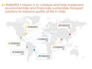 EMBARQ India - Talking Transit August 2012 - Introduction | PPT