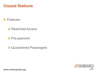 EMBARQ India - Talking Transit - Closed Stations for Service ...