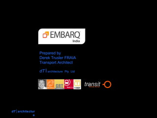 EMBARQ India - Talking Transit - International Best Practices in ...