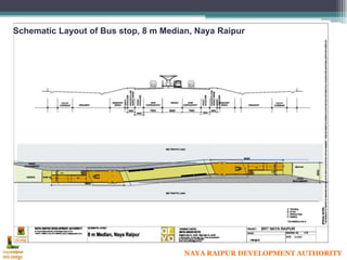 EMBARQ India - Talking Transit - Naya Raipur Presentation | PPTX
