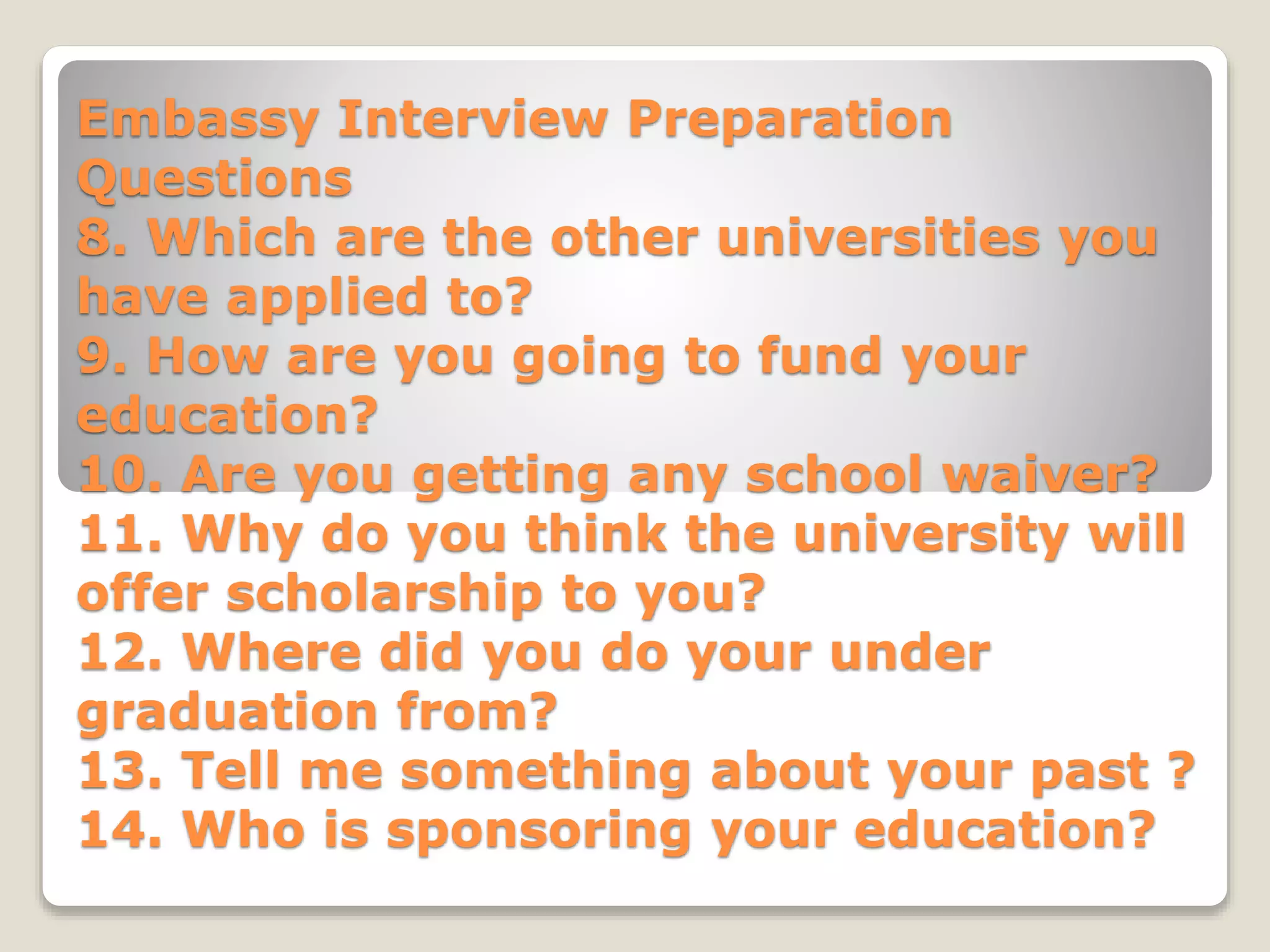 Embassy interview preparation | PPTX