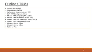 Transmit / Receive (T/R) Modules for Radar Systems | PPTX