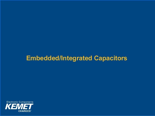 Embedded Capacitors - Aluminum Polymer APEC Preview