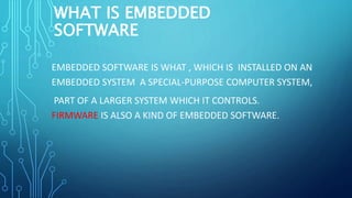 Embedded Software | PPTX