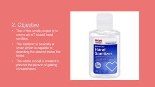 IoT Hand-Sanitizer | PPTX