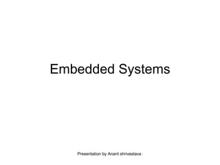 Embedded Systems : introduction | PPT