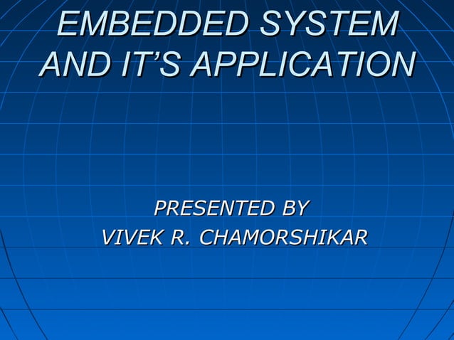 Embedded and vlsi design 1 | PPT