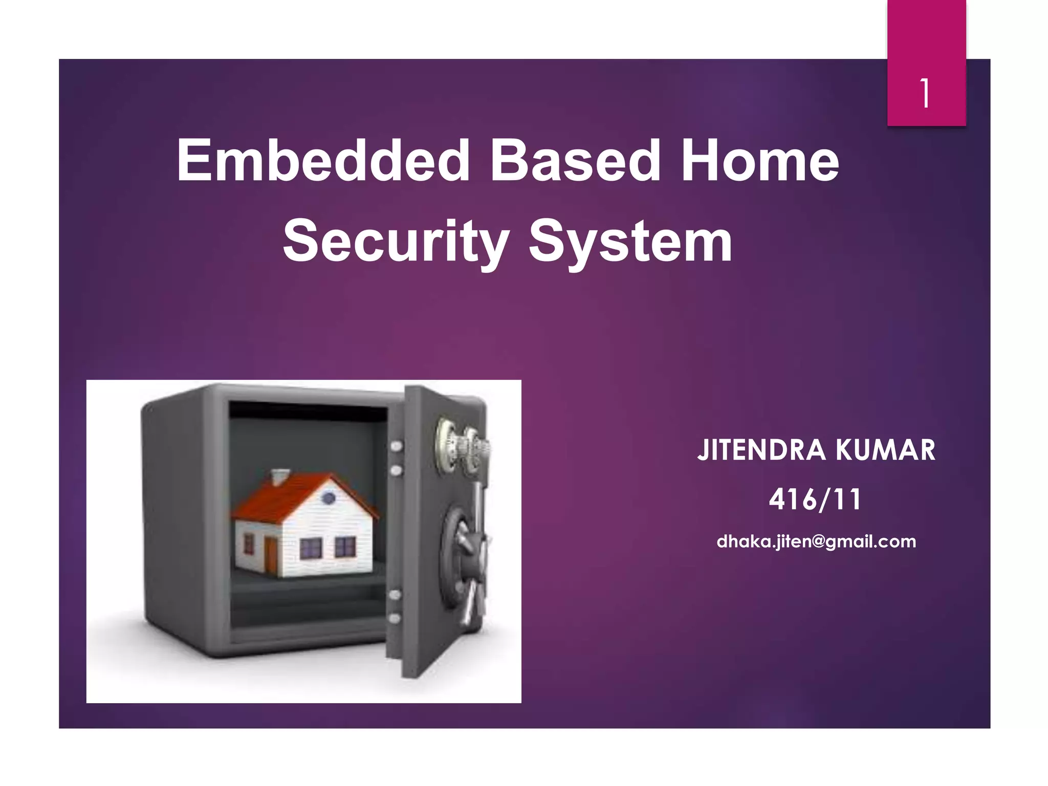 Embedded Based Home Security System Pptx