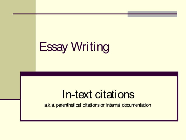 In-Text Citations (essay-writing) | PPT | Science