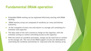 Embedded dram | PPTX