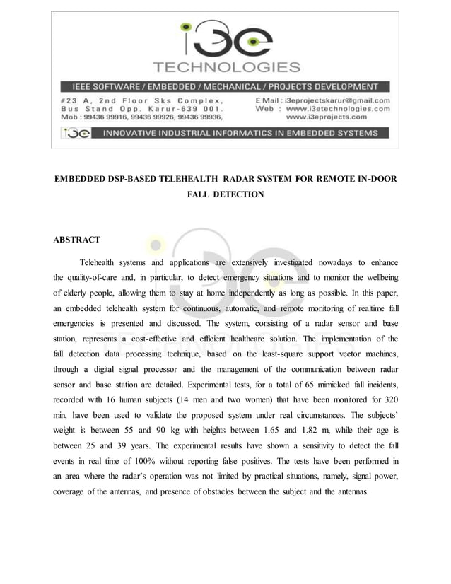 Embedded dsp based telehealth radar system for remote in-door fall ...