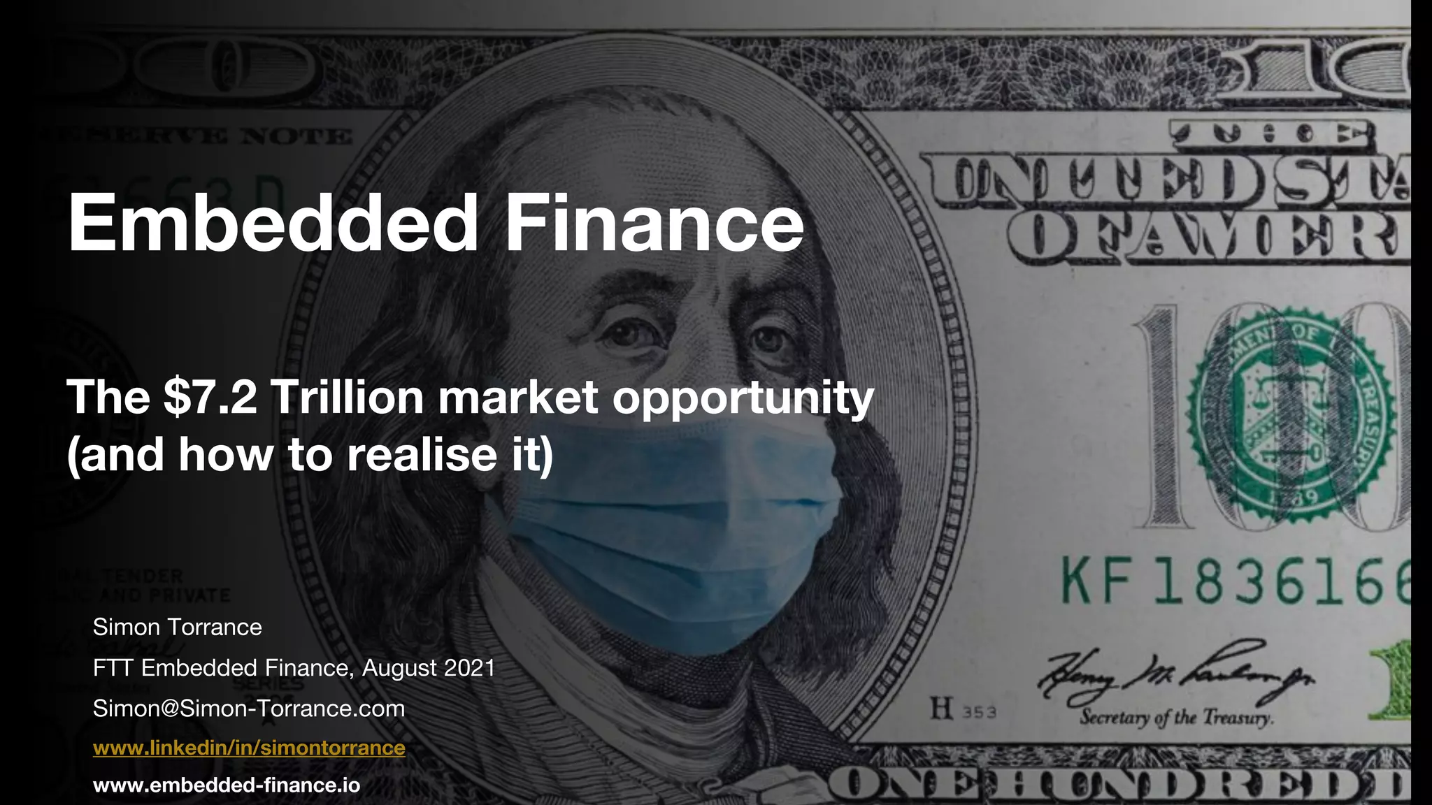 Embedded Finance intro presentation - Simon Torrance August 2021 | PPT