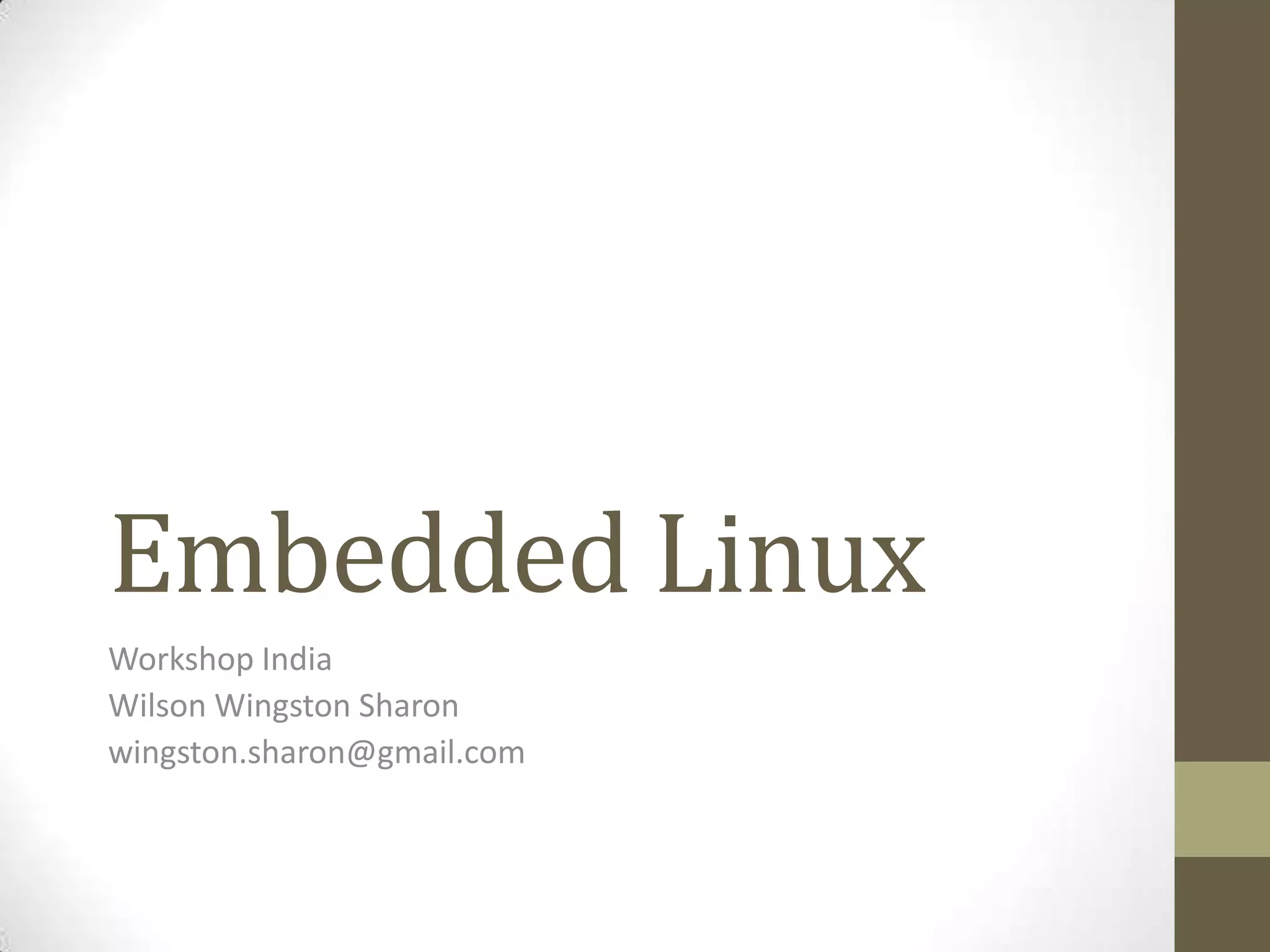 Embedded linux | PPTX