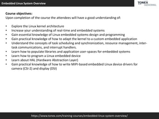 Embedded Linux System Overview : Tonex Training | PPTX